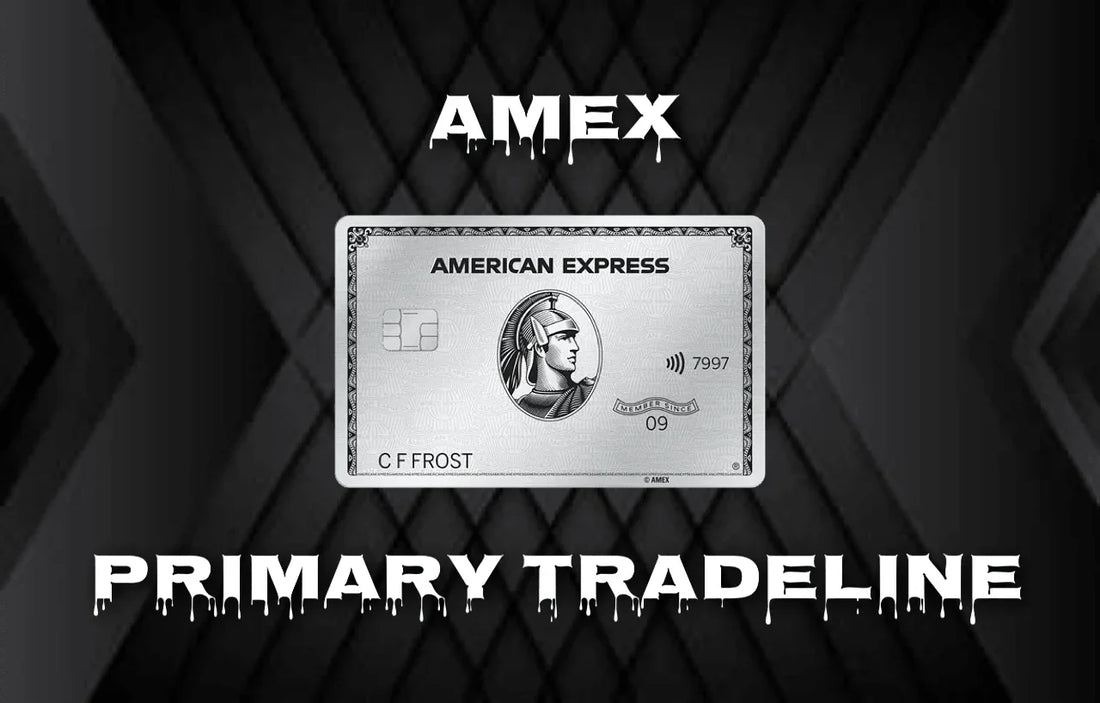 Amex Primary Tradeline – Tradeline Capital